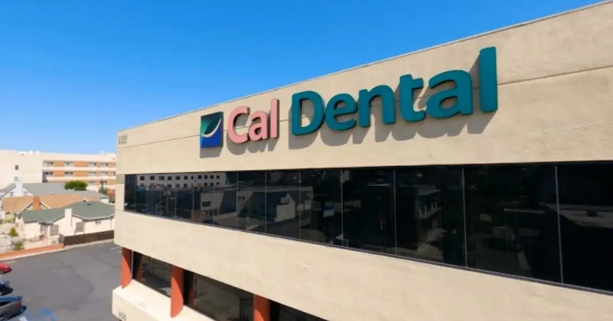Cal Dental Group | Expert Family & Cosmetic Dentistry